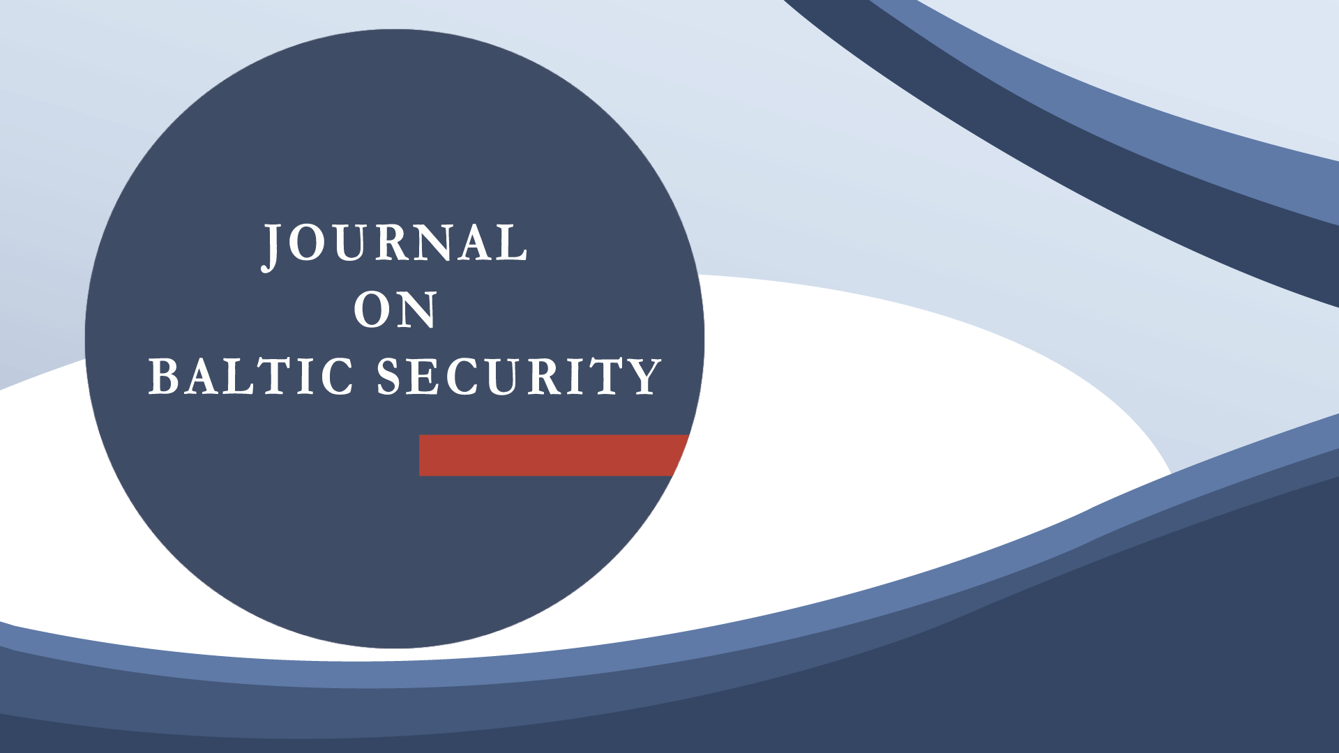Journal on Baltic Security – Baltic Defence College